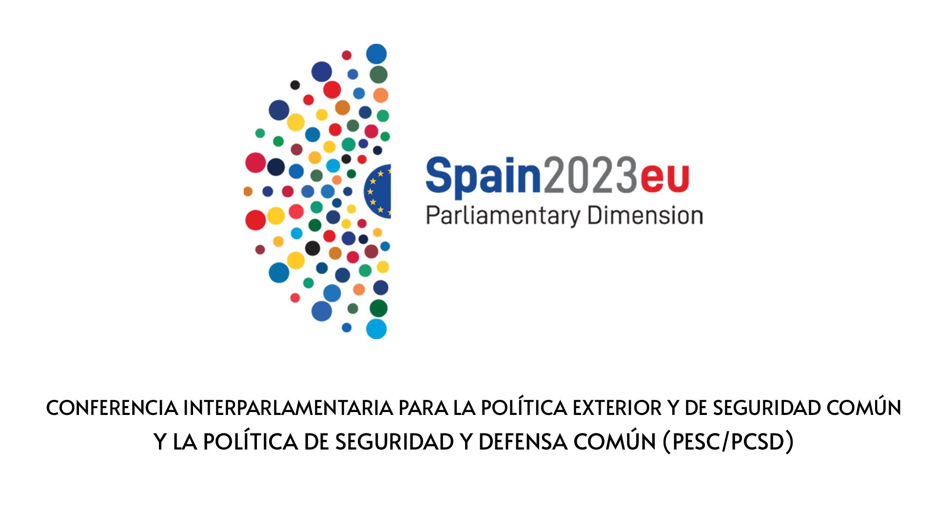 La Conferencia Interparlamentaria para la Política Exterior y de ...
