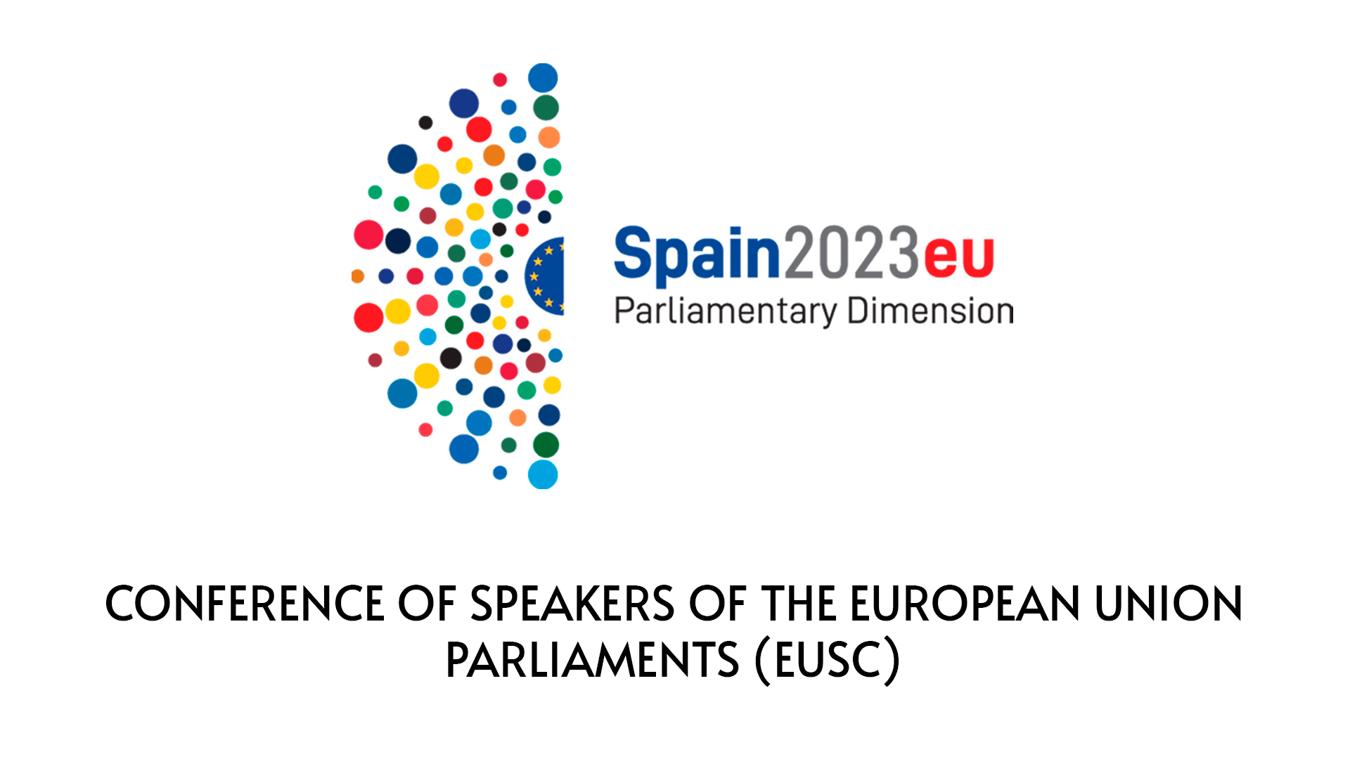 Conference of Speakers of European Union Parliaments - Parleu 2023